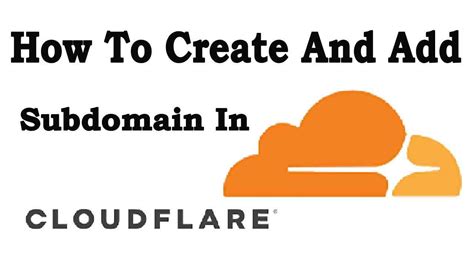 How To Create And Add Subdomain In Cloudflare Speed Up Your Website Fixed Error In Hindi