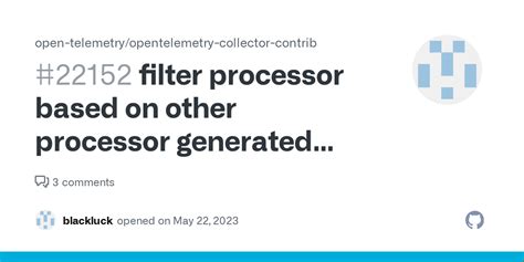 Filter Processor Based On Other Processor Generated Attributes Seems Not Working · Issue 22152