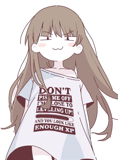 Dont Pis Me Off Im Close To Levelling Up And You Look Like Enough Xp Девушка с длинными
