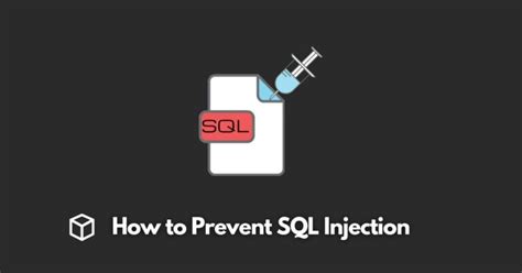 How To Prevent Sql Injection Programming Cube