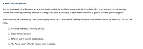 Solved 3 Effects Of Rent Control Rent Controls Require That