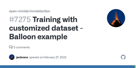 Training With Customized Dataset Balloon Example · Issue 7275 · Open Mmlabmmdetection · Github