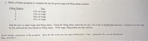Solved 2 Write A Python Program To Compute The Tax For