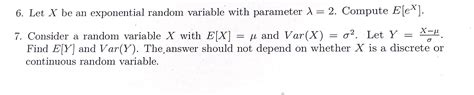 Solved 6 Let X Be An Exponential Random Variable With