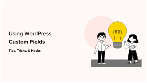 WordPress Custom Fields 101 Tips Tricks And Hacks Syndicate Solutions