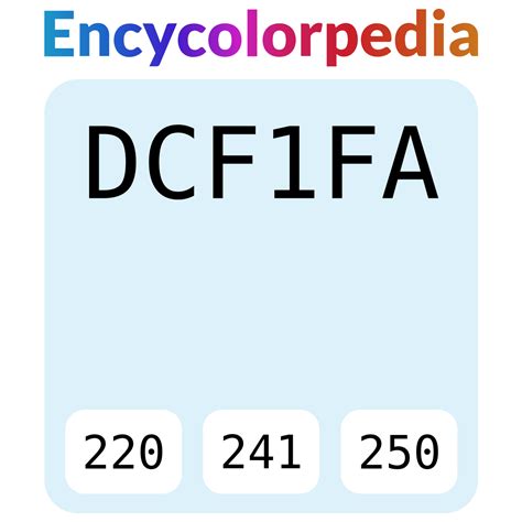 Dcf1fa Hex Color Code Rgb And Paints