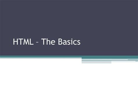 ppt html the basics powerpoint presentation free download id 9188357