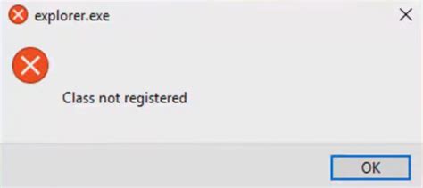 How To Fix Explorerexe Class Not Registered Error Technipages