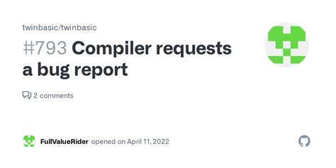 Compiler Requests A Bug Report · Issue 793 · Twinbasictwinbasic · Github
