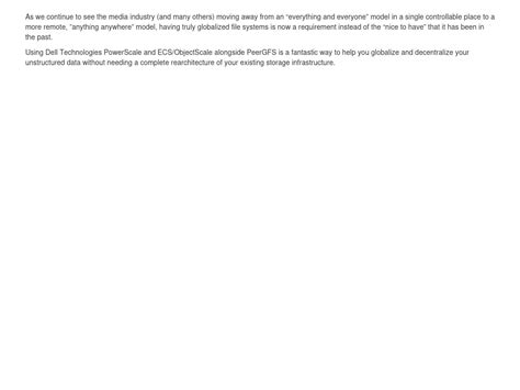 Conclusion Dell Powerscale Onefs And Peergfs Distributed Media Workflows Dell Technologies