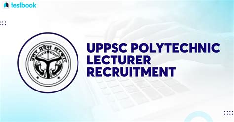 uppsc polytechnic lecturer recruitment 2023 admit card out