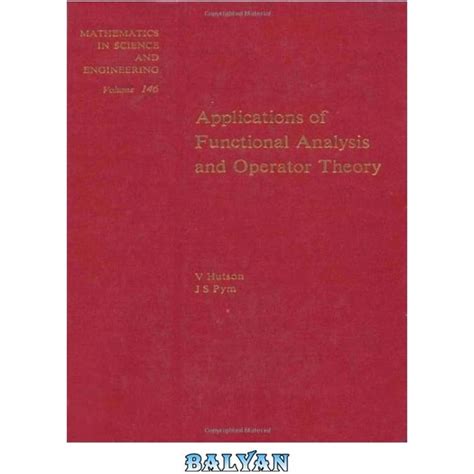 خرید و قیمت دانلود کتاب Applications Of Functional Analysis And Operator Theory ترب