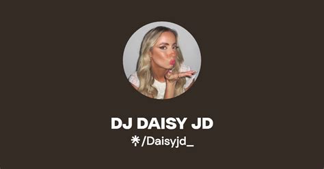 Dj Daisy Jd Instagram Tiktok Linktree