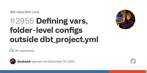 Defining Vars Folder Level Configs Outside Dbtprojectyml · Issue 2955 · Dbt Labsdbt Core