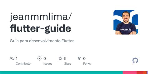 Github Jeanmmlimaflutter Guide Guia Para Desenvolvimento Flutter