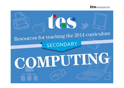 New Curriculum 2014 Secondary Computing Teaching Resources