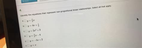 Solved All Irems 4 Identify The Equations That Represent Non Proportional Linear Relationships