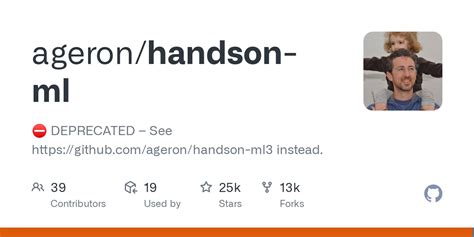 GitHub Ageron Handson Ml DEPRECATED See Https Github