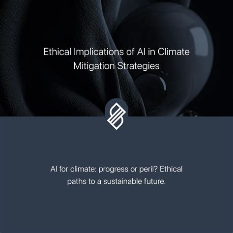 Ethical Implications Of Ai In Climate Mitigation Strategies → Scenario