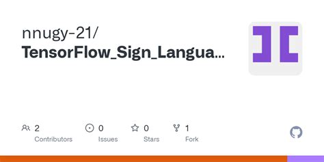Github Nnugy 21tensorflowsignlanguagedetection