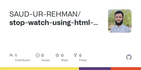 Github Saud Ur Rehmanstop Watch Using Html Css Javascript