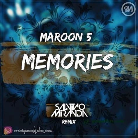 Song Maroon 5 Memories Lyrics Occupyhac