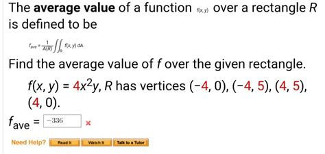 Solved The Average Value Of A Function Over A Rectangle R Is Chegg