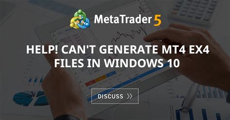 Help Cant Generate Mt4 Ex4 Files In Windows 10 Forex Ea Generator Mql4 And Metatrader 4