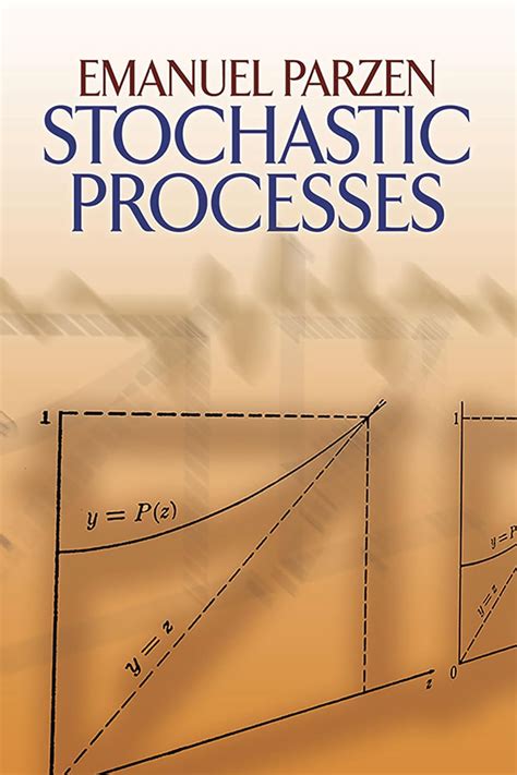 Stochastic Processes Dover Books On Mathematics 9780486796888 Parzen Emanuel Books
