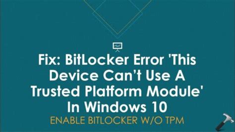Fix Bitlocker Tpm Error Windows
