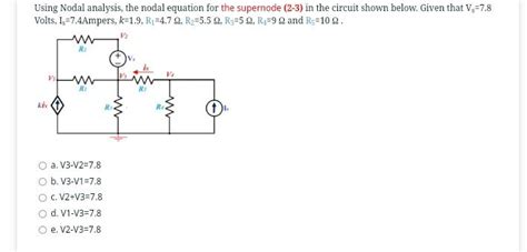 Solved Using Nodal Analysis The Nodal Equation For The Chegg Com