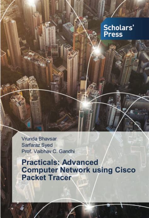 Buy Practicals Advanced Computer Network Using Cisco Packet Tracer Online At Desertcartindia
