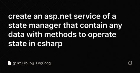 Gistlib Create An Service Of A State Manager That Contain Any Data With Methods To