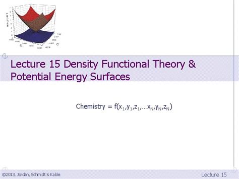 Lecture 15 Density Functional Theory Potential Energy Surfaces