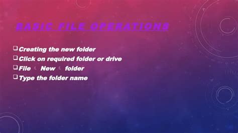Basic File Operations Chapter 10 Pptx For Beginners Pptx