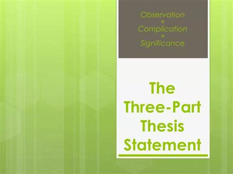 Ppt The Three Part Thesis Statement Powerpoint Presentation Free Download Id 2825123