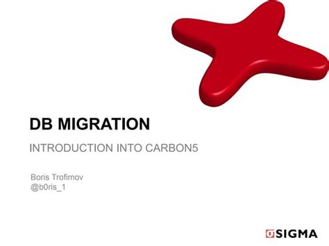 Continuous Db Migration Based On Carbon5 Framework Ppt