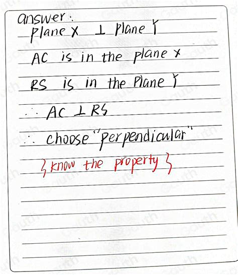 Solved Er The Diagram Lines AC And RS Are Coplanar X Parallel C A Perpendicular Y Skew R S