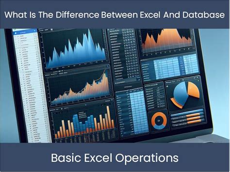 Excel Tutorial What Is The Difference Between Excel And Database