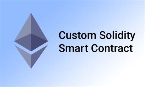 Create Custom Smart Contract By Photoshoeditor Fiverr
