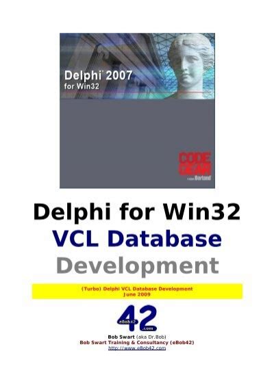 Delphi For Win32 Vcl Database Development Dr Bob Swart