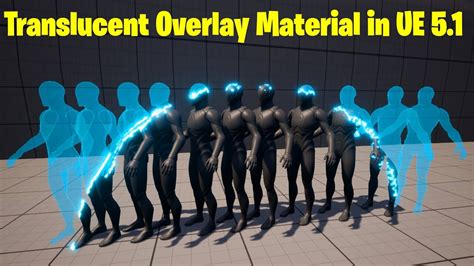 Artstation Translucent Overlay Material In Ue 51 Tutorial Download Files