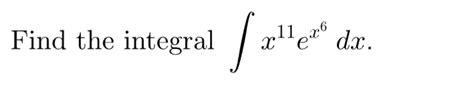 Solved Find The Integral X Ex Dx Chegg Com