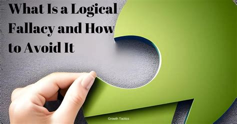 What Is A Logical Fallacy An In Depth Guide To 18 Fallacies