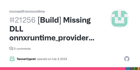Build Missing Dll Onnxruntimeproviderscudadll Where Do You Get This Dll · Issue 21256