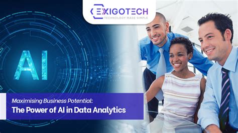 Maximize Business Potential With Ai Enhanced Data Analytics