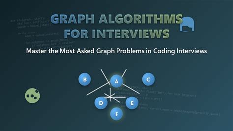 🔥graph Algorithms For Coding Interviews Bfs Dfs Dijkstras And More
