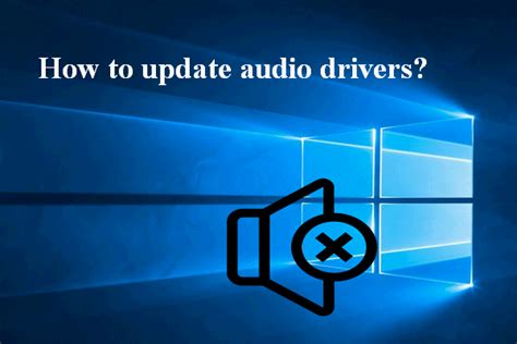 How To Update Audio Drivers On Windows Manually