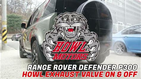 랜드로버 디펜더 P400 퍼포먼스 배기음 Howling Exhaust 가변배기 듀얼머플러 블랙팁 배기튜닝 Youtube