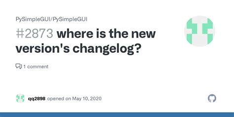 Where Is The New Version S Changelog Issue Pysimplegui Pysimplegui Github